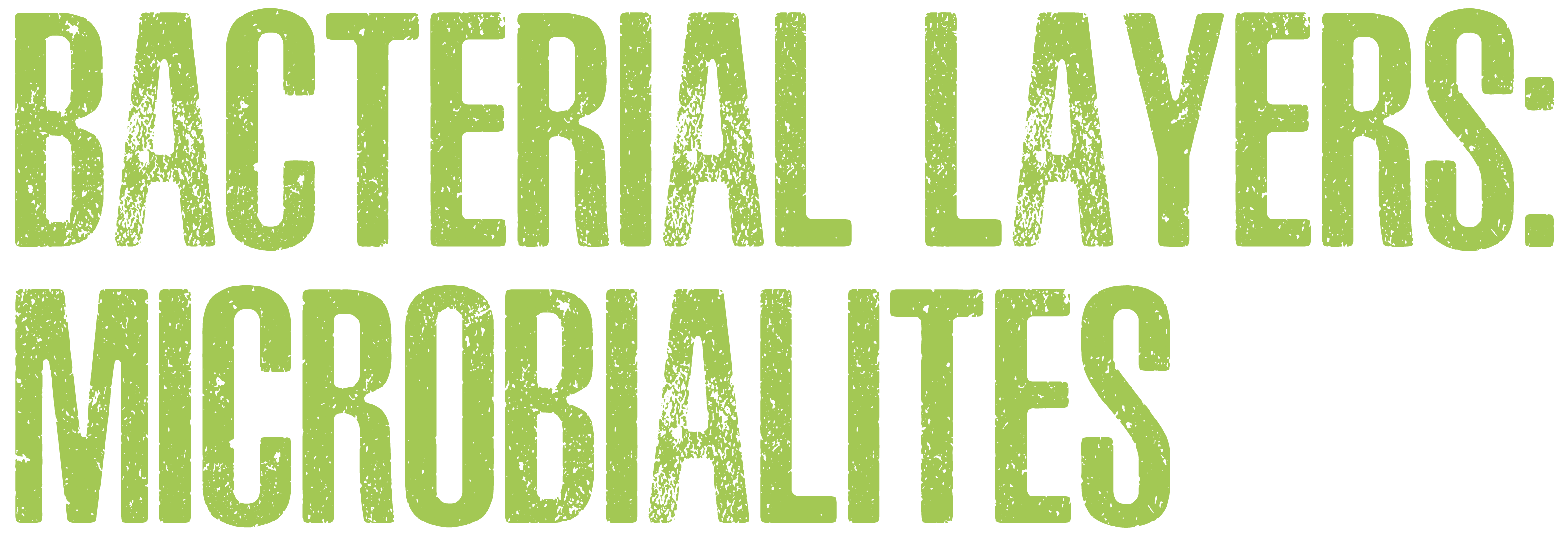 Living Fossils: Microbialites - Digital Atlas of Ancient Life